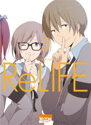 Relife tome 1