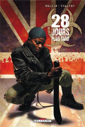 28 Jours Plus Tard tome 5