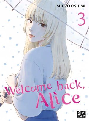 Welcome back, Alice tome 1
