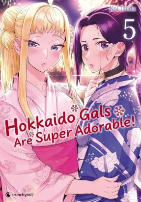 Hokkaido gals are super adorable tome 6