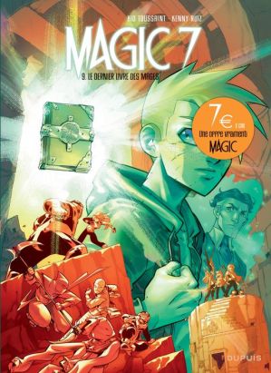 Magic 7 tome 7
