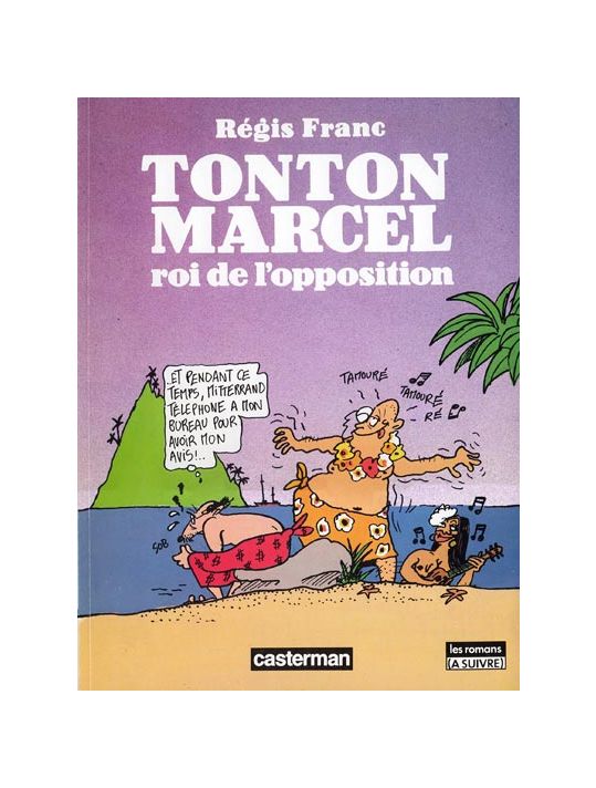 Tonton Marcel tome 2