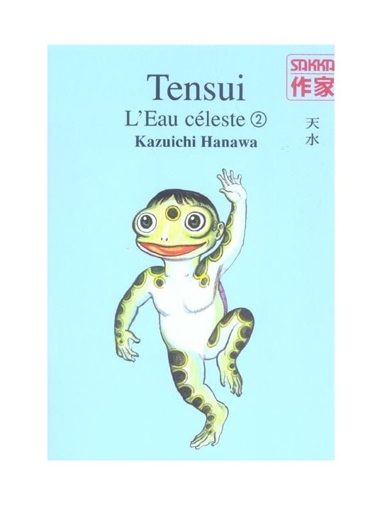 Tensui, l'eau céleste tome 2