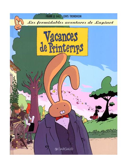 Les formidables aventures de Lapinot tome 5