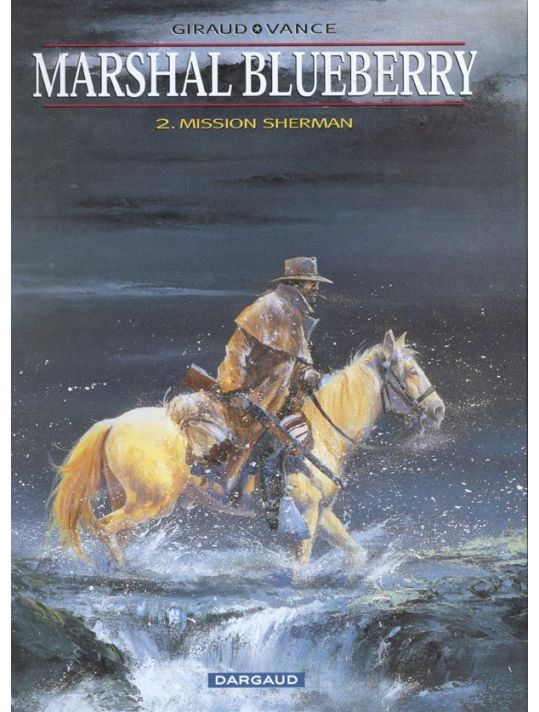 Marshall Blueberry tome 2 mission sherman