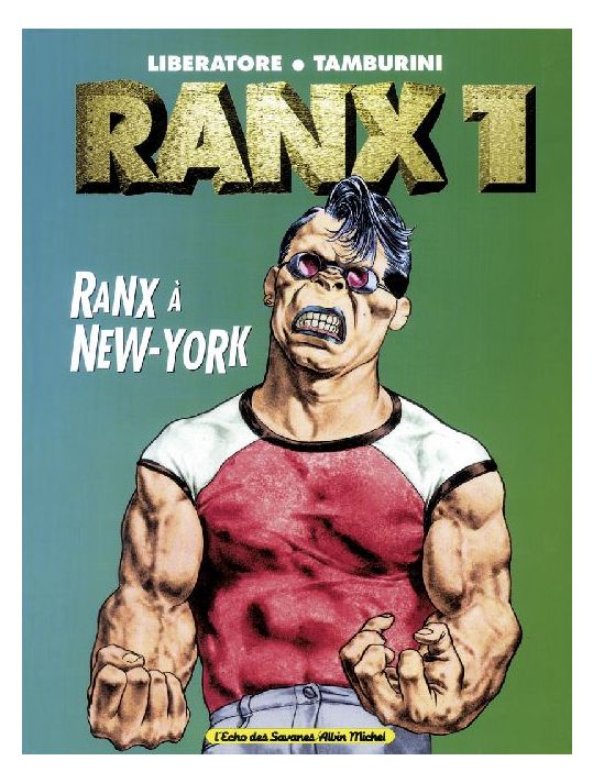 Ranx tome 1 ranx a new york