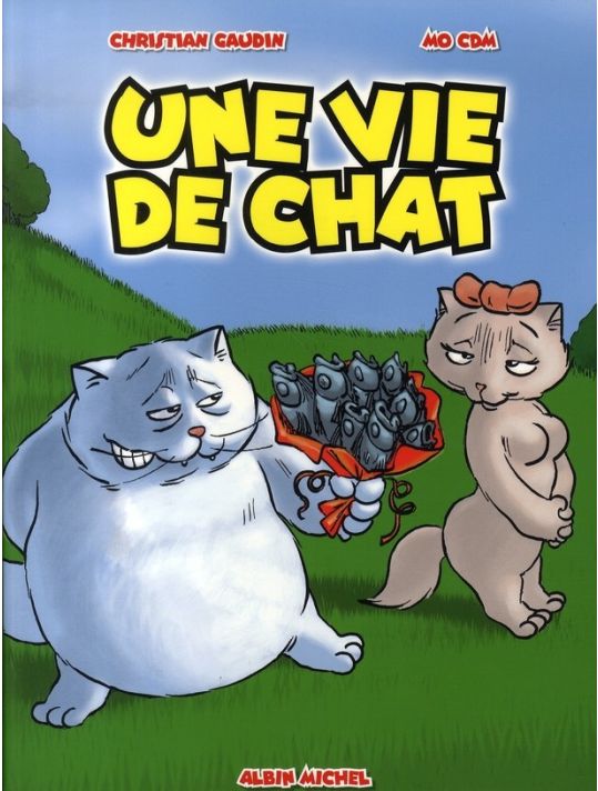 une vie de chat de Christian Gaudin, Mo/CDM