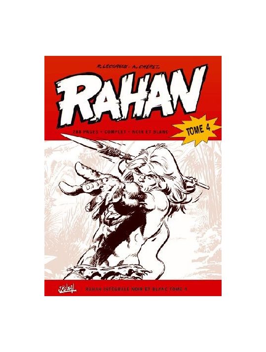 Rahan intégrale noir et blanc tome 4