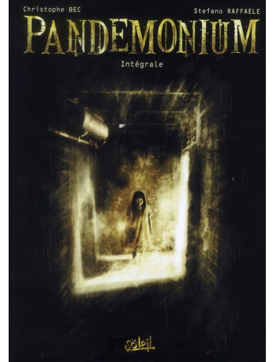pandémonium intégrale tome 1