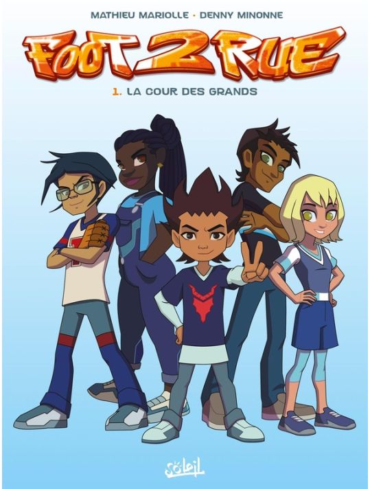 Foot 2 rue - extrême tome 2