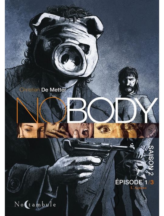 Nobody saison 2 tome 1