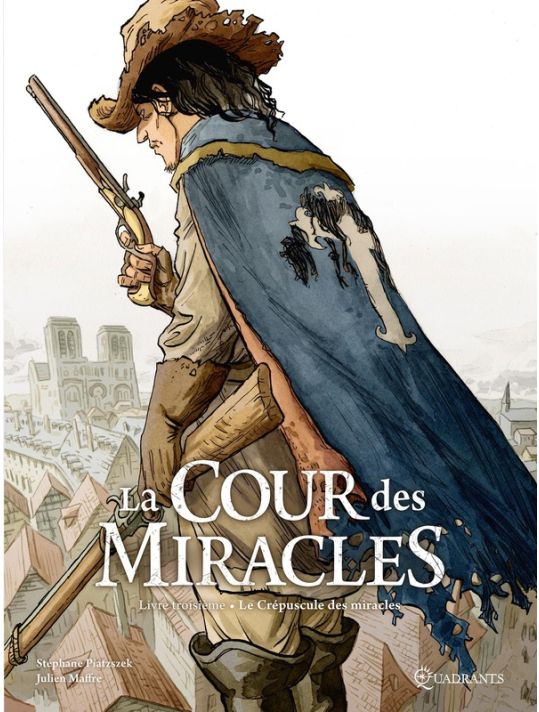 La cour des miracles tome 3