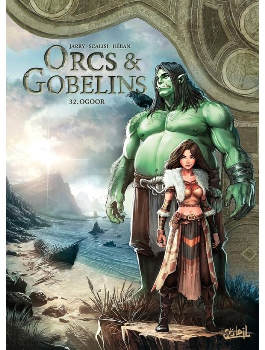 Orcs & Gobelins tome 32