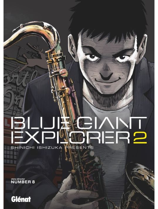 Blue giant explorer tome 2
