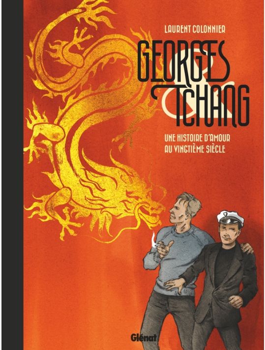 Georges & Tchang de Laurent Colonnier