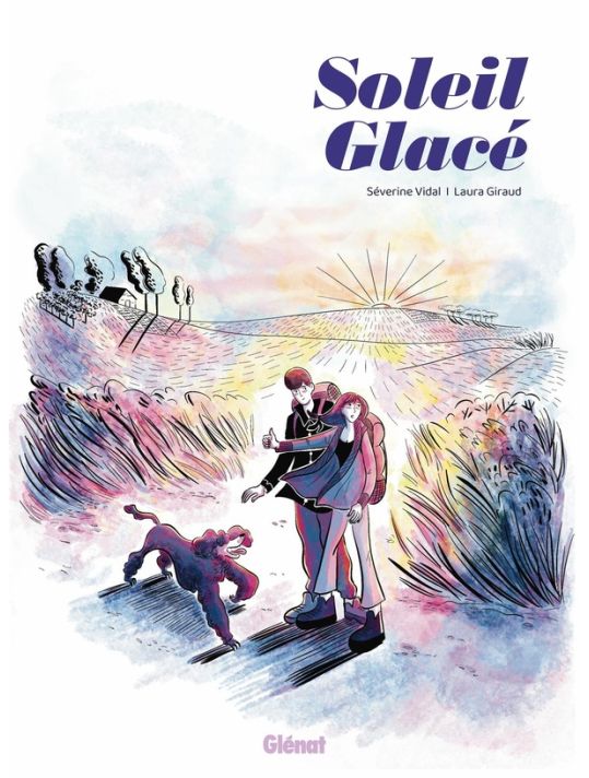 Soleil glacé de Severine Vidal, Laura Giraud