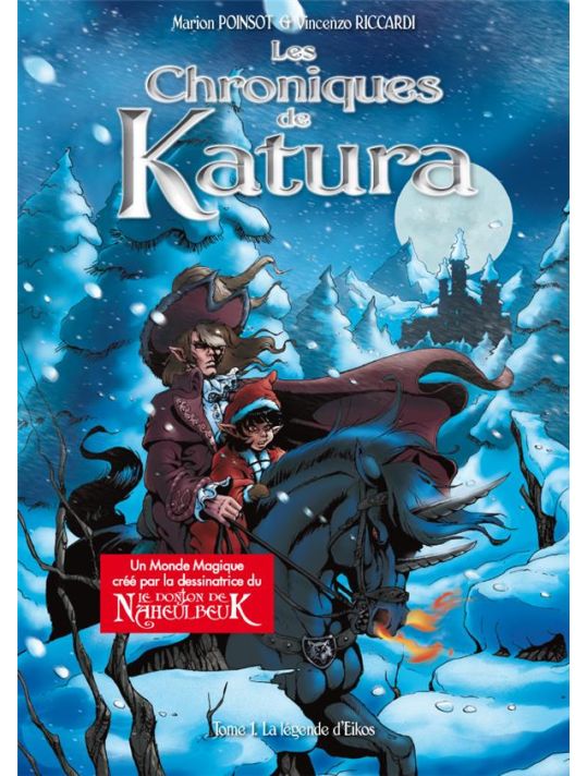 Les chroniques de Katura tome 1