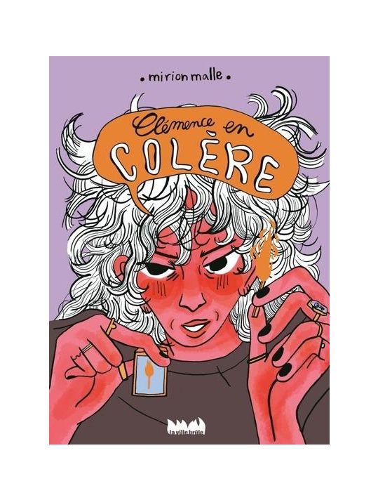 Clémence en colère de Mirion Malle