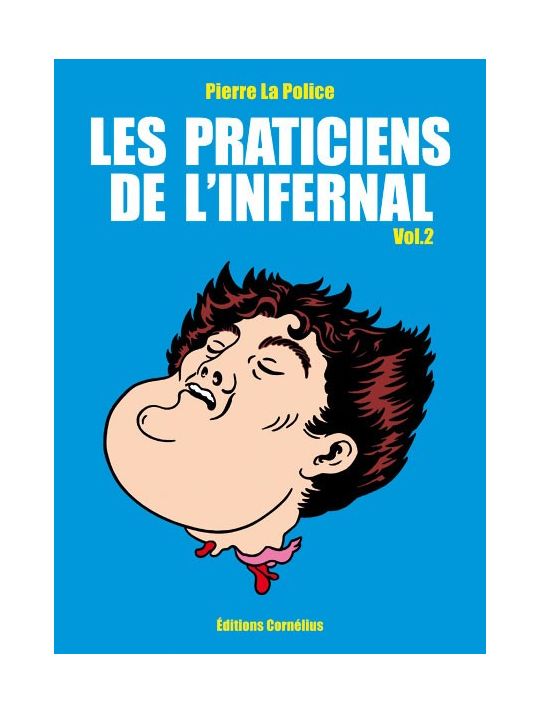 les praticiens de l'infernal tome 2