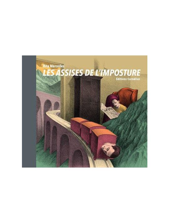 Les assises de l'imposture