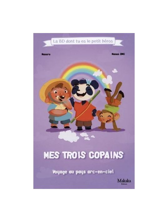 Le trio magique - Voyage au pays arc-en-ciel de Manuro, Manon