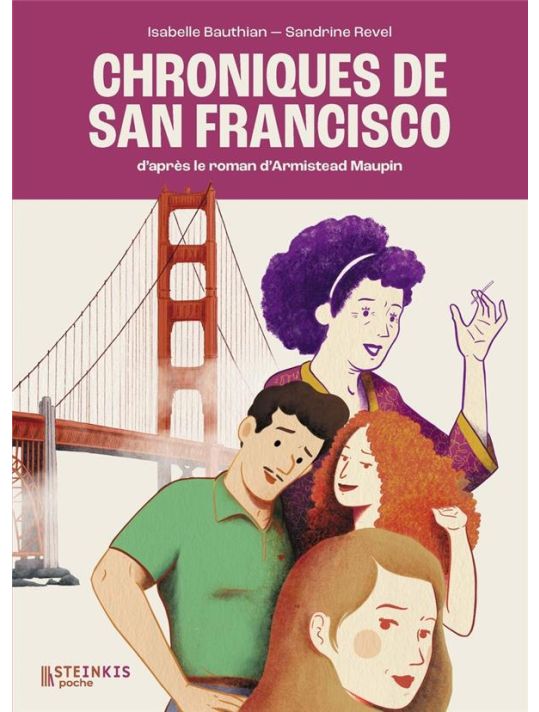 Chroniques de San Francisco (poche) de Isabelle Bauthian, Sandrine Revel