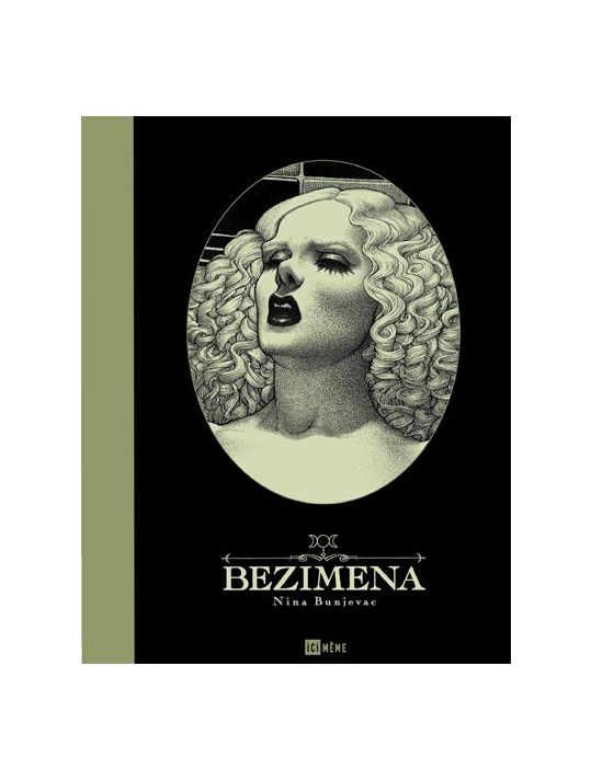 Bezimena de Nina Bunjevac