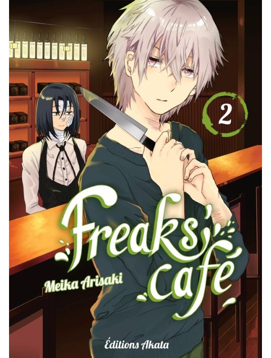 Freaks' café tome 2