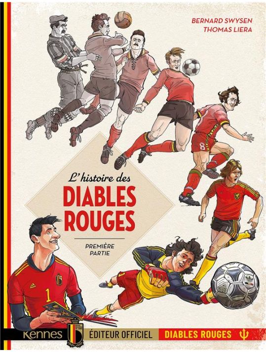 L'histoire Des Diables Rouges tome 1