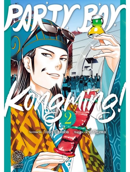 Party boy Kongming ! tome 2