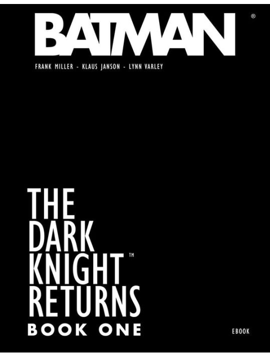 The dark knight returns - book one
