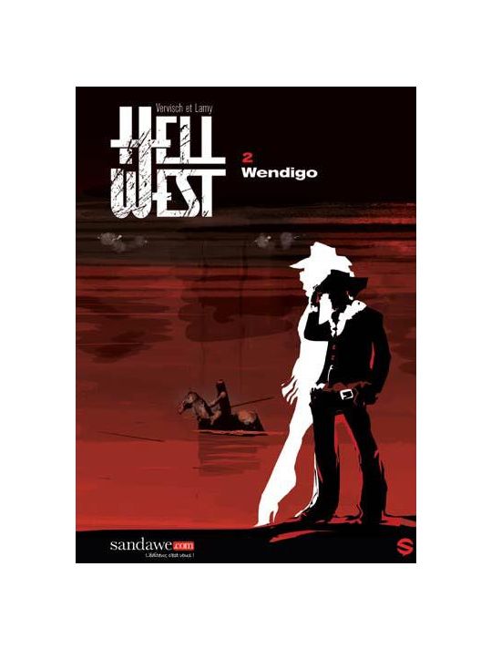 Hell west tome 2