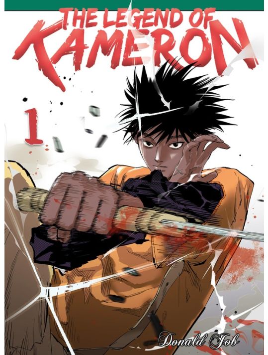 Legend of Kameron tome 1