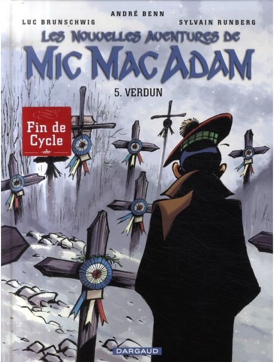 Les nouvelles aventures de Mic Mac Adam tome 5 Verdun