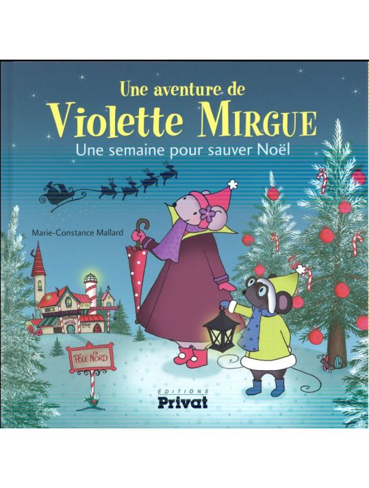 Une aventure de Violette Mirgue tome 5