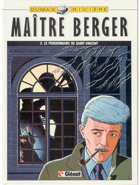 Les dossiers secrets de Maître Berger tome 3