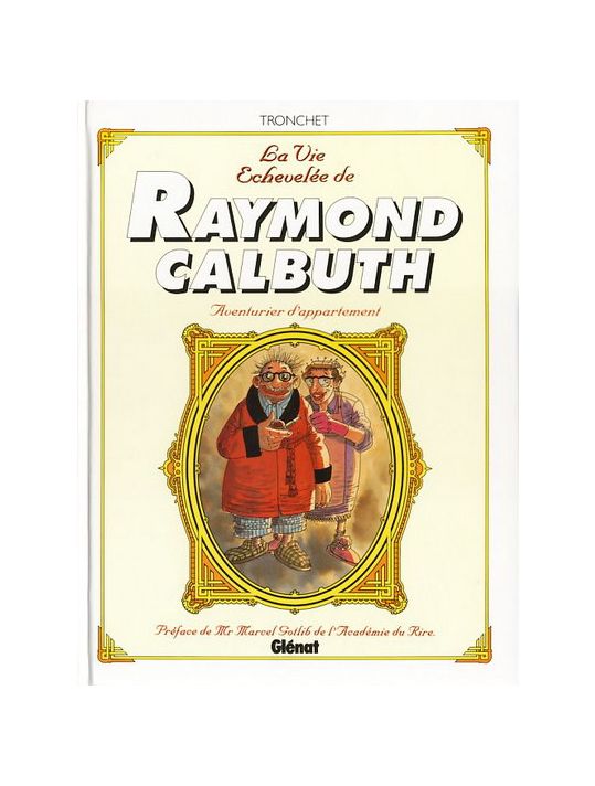 Raymond Calbuth tome 1