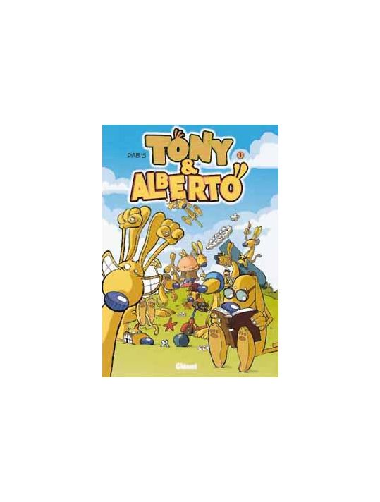 Tony et Alberto tome 1 smegalberto