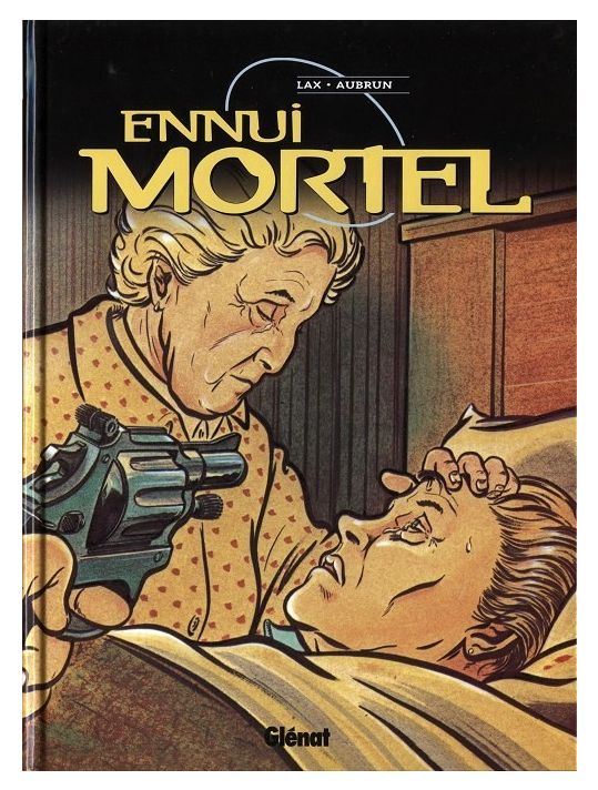 Ennui mortel
