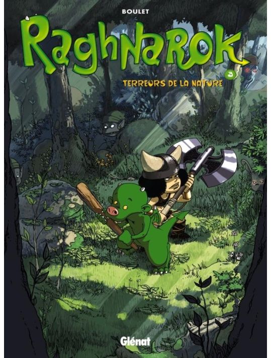 Raghnarok tome 3 terreurs de la nature