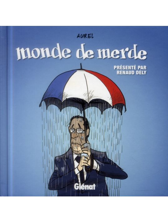 monde de merde