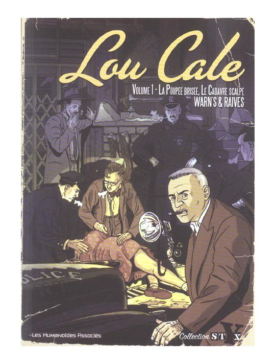 Lou Cale intégrale tome 1