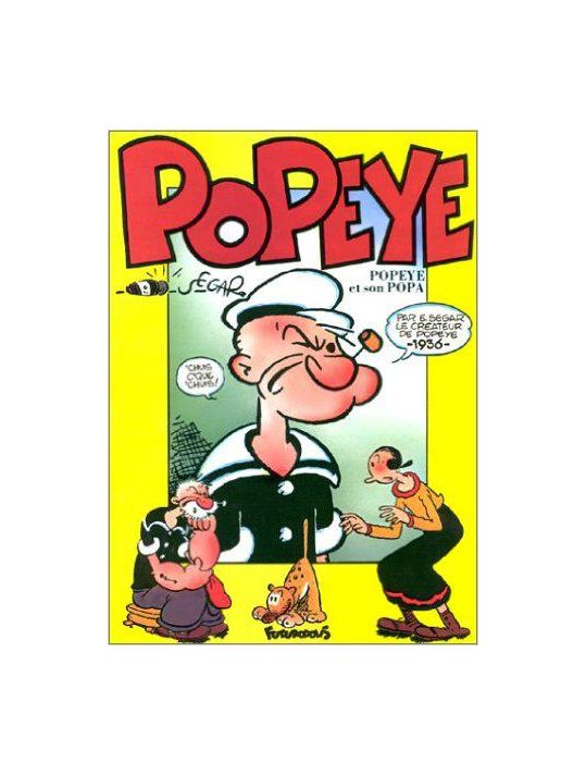 popeye ; et son papa