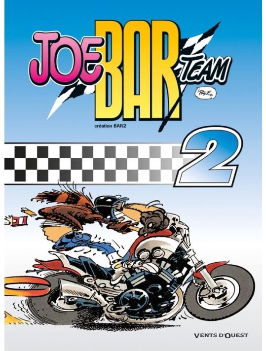 Joe bar team tome 2