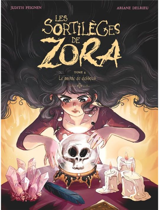 Les sortilèges de Zora tome 4