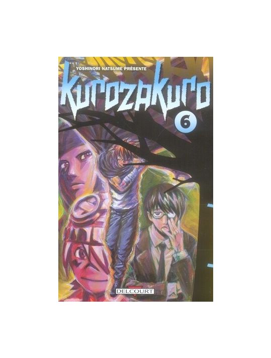 Kurozakuro tome 6