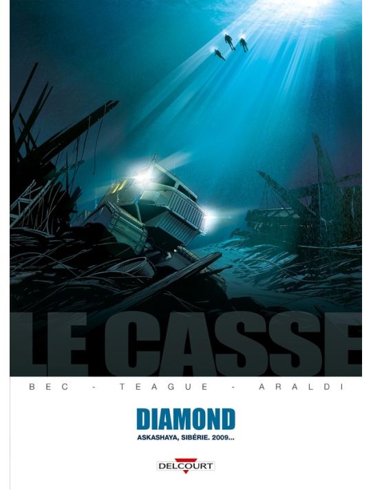 Le casse tome 1 Diamond