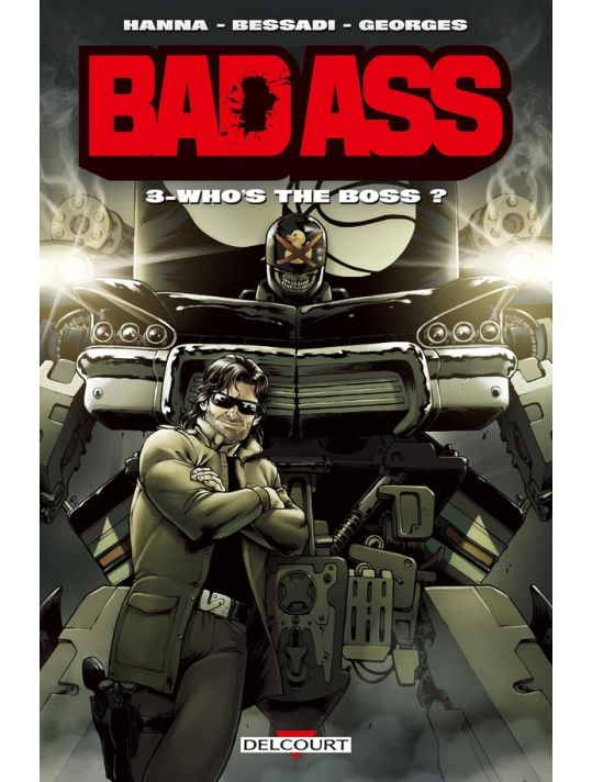 Bad ass tome 3