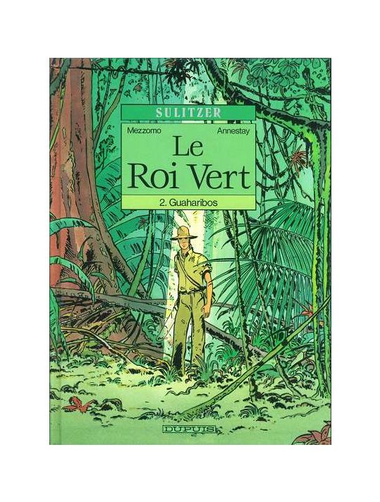 Le roi vert tome 2