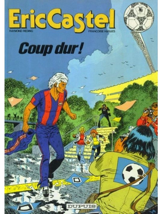Éric Castel tome 3 coup dur